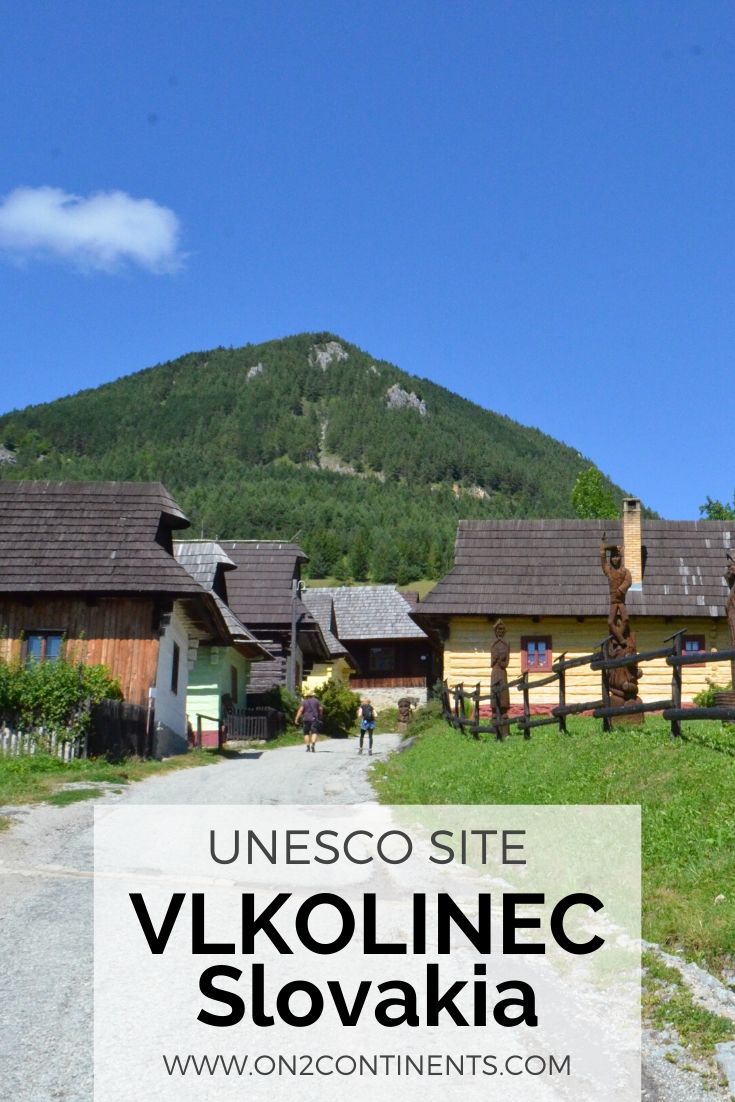 UNESCO SITES IN SLOVAKIA: VLKOLINEC - ON 2 CONTINENTS