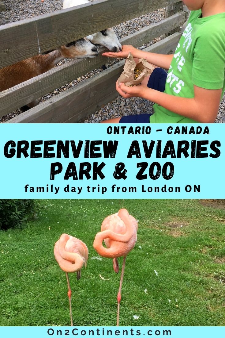 ONTARIO: DAY TRIP TO GREENVIEW AVIARIES PARK & ZOO - ON 2 CONTINENTS